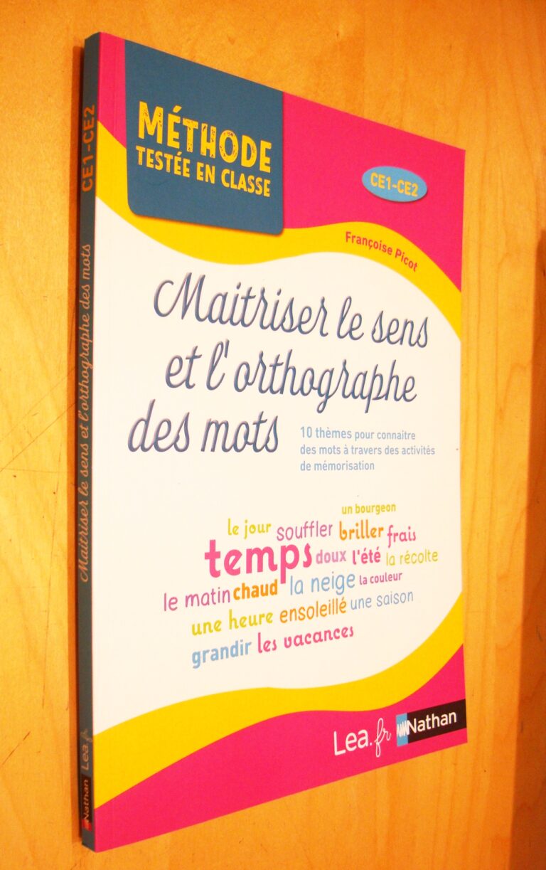 Picot Maîtriser le sens et l’orthographe des mots CE1 CE2 10 Thèmes ...